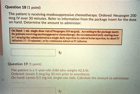 Question 18 1 Point The Patient Is Receiving Myelosuppressive