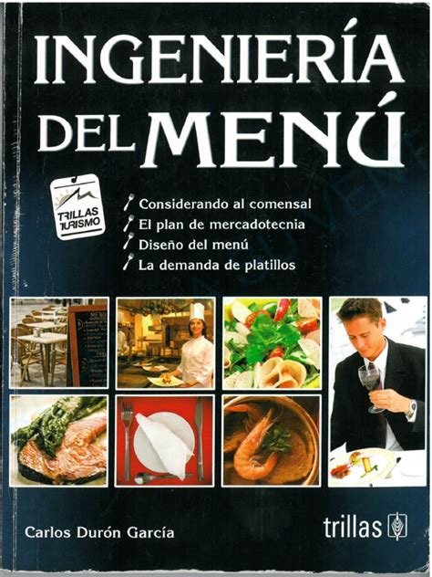 Ingeniería Del Menú Carlos Durón García Trillas Editorial 2011 Pdf