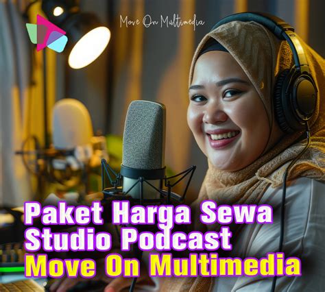 Harga Sewa Studio Podcast Move On Multimedia Jakarta