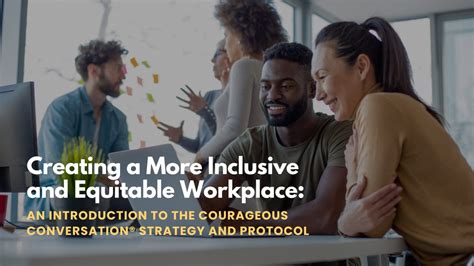 Creating A More Inclusive And Equitable Workplace An Introduction To