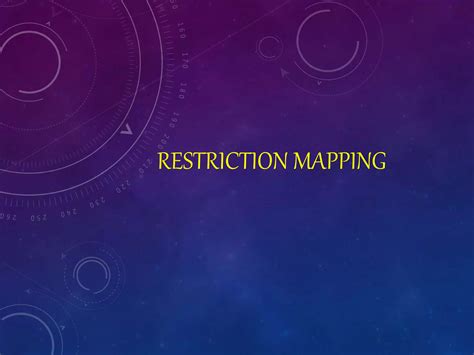 Restriction Mapping Ppt Restriction Mapping Ppt