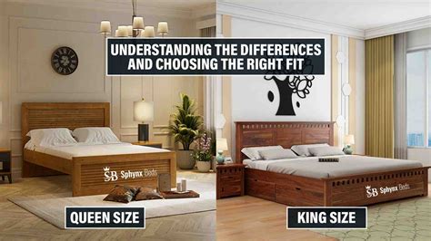Queen Size Vs King Size Beds Understanding The Differences And