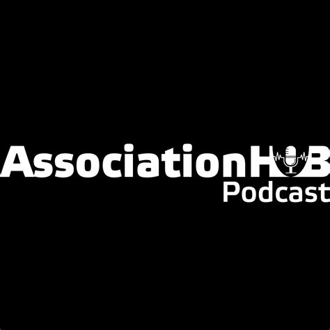 Association Hub Podcast