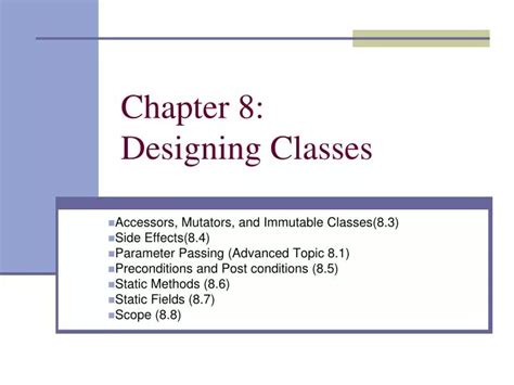 Ppt Chapter 8 Designing Classes Powerpoint Presentation Free