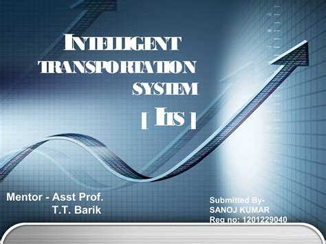 Intelligent Transportion System Ppt