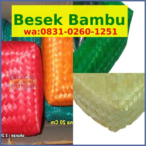 Jual Besek Bambu Murah Surabaya 083102601251 Wa Grosir Besek