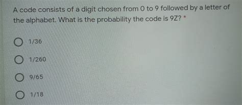 solved a code consists of a digit chosen from 0 to 9 followed by a