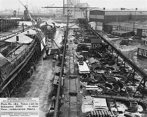 Industrial History Manitowoc Submarines