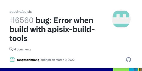 Bug Error When Build With Apisix Build Tools · Issue 6560 · Apacheapisix · Github