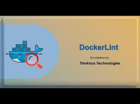 Suraj Kumar On Linkedin Dockerlint Lint Dockerfile With Thinknyx