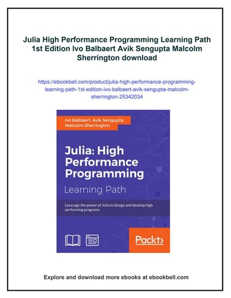 Julia High Performance Programming Learning Path 1st Edition Ivo