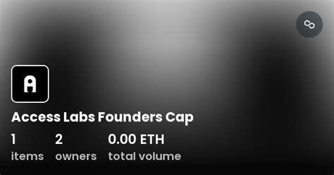 Access Labs Founders Cap Collection Opensea