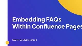 Embedding FAQs Within Confluence Pages FAQ For Conflu Doovi