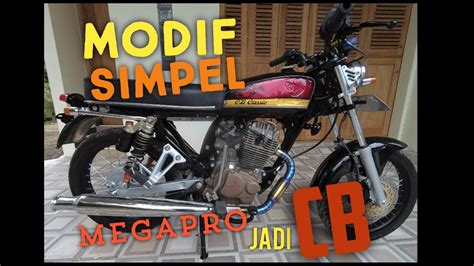 Cb Basic Megapro Modif Simpel Youtube