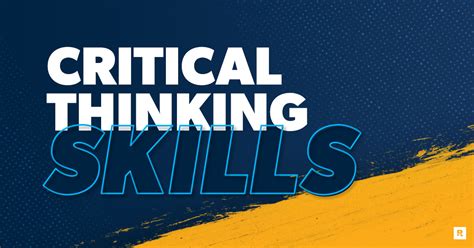 Everything You Need To Know About Critical Thinking Skills F Ramsey