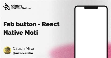 React Native Animations Fab Button React Native Moti