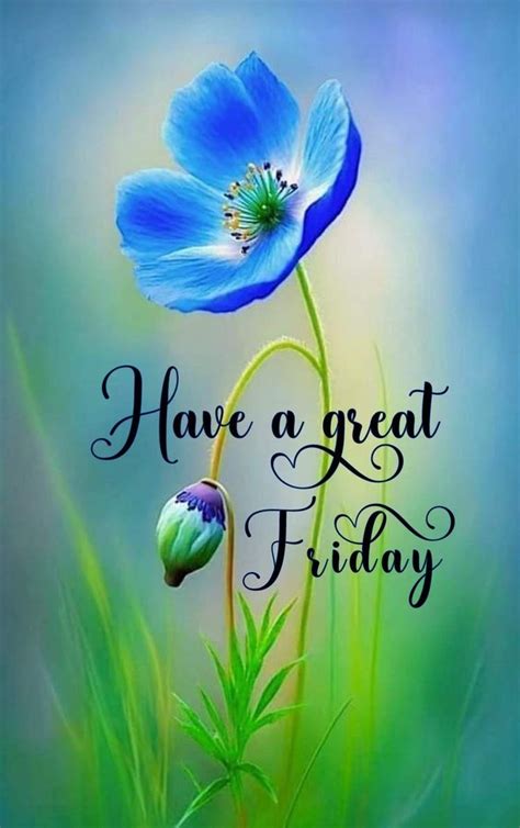 Have A Great Friday Fearless Friday Friday Inspirational Quotes