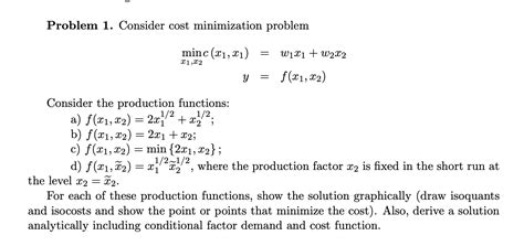 Solved Problem 1 ﻿consider Cost Minimization