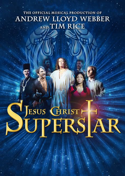 Jesus Christ Superstar The Rock Opera • 2015 Auf Tour Durch De
