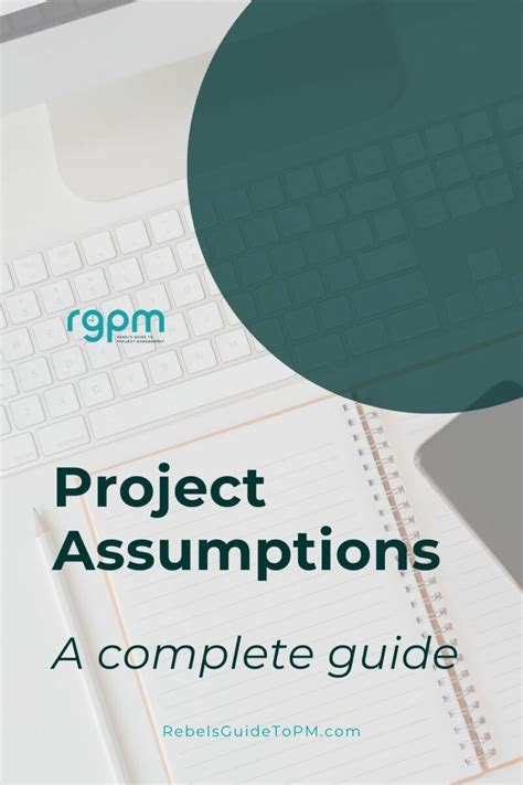 Project Assumptions A Complete Guide