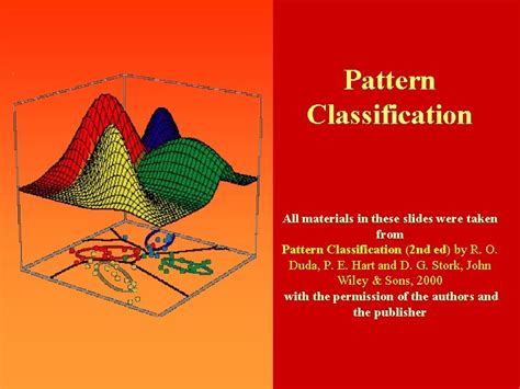 0 Pattern Classification All Materials In These Slides