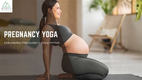 Debunking Pregnancy Yoga Myths