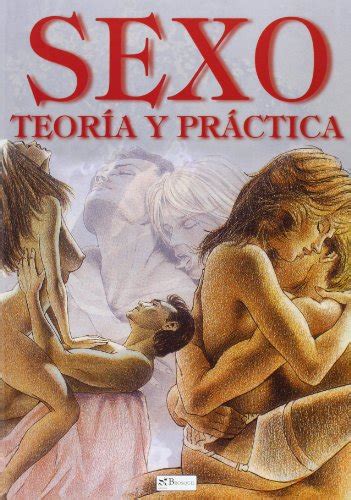 9788496154278 Sexosex Teoria Y Practica Abebooks Chiapponi