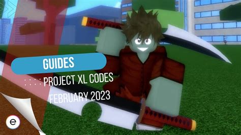 Project Xl Codes September 2024