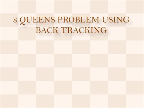 The N Queen Problem Pptx