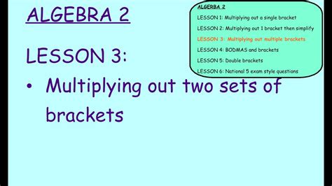 Algebra 2 Lesson 3 Multiplying Out Two Sets Of Brackets P6 P7 S1 S2 S3
