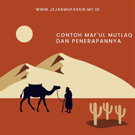 Contoh Maful Mutlaq Beserta Penerapannya Lengkap Jejak Mufassir