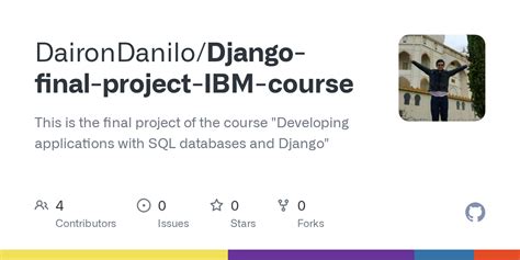 Github Dairondanilodjango Final Project Ibm Course This Is The