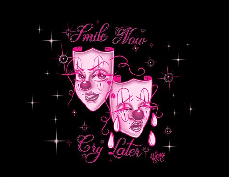 Smile Now Cry Later Print Yherarte