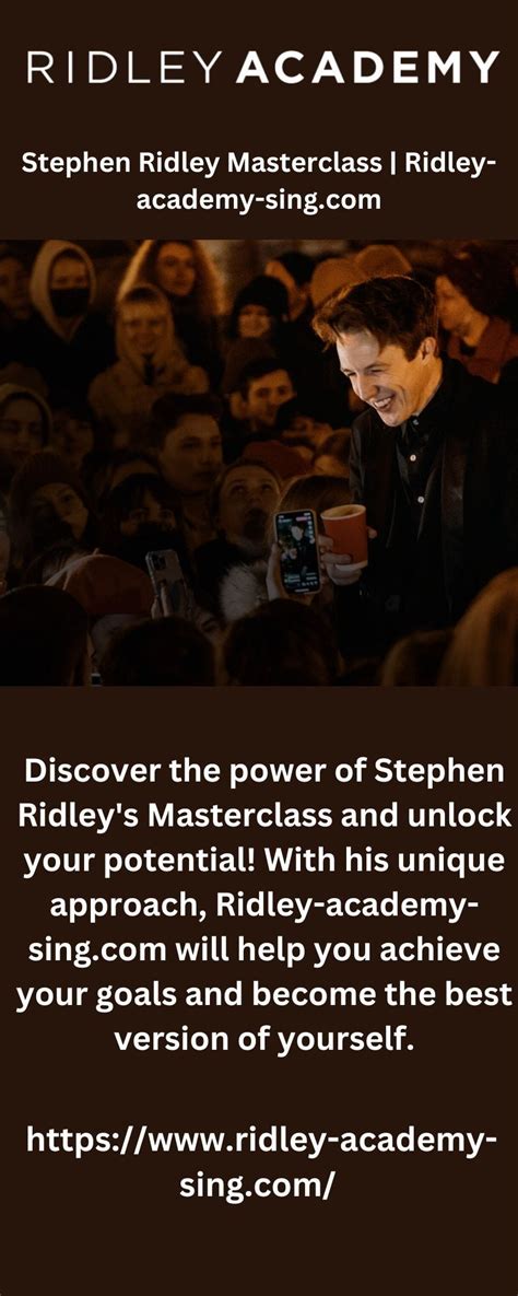 Stephen Ridley Masterclass Ridley Academy Ridleyacademysing Medium