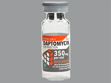 Rx Item Daptomycin Generic Cubicin 350mg 15ml Vial By Sagent Refrigerated