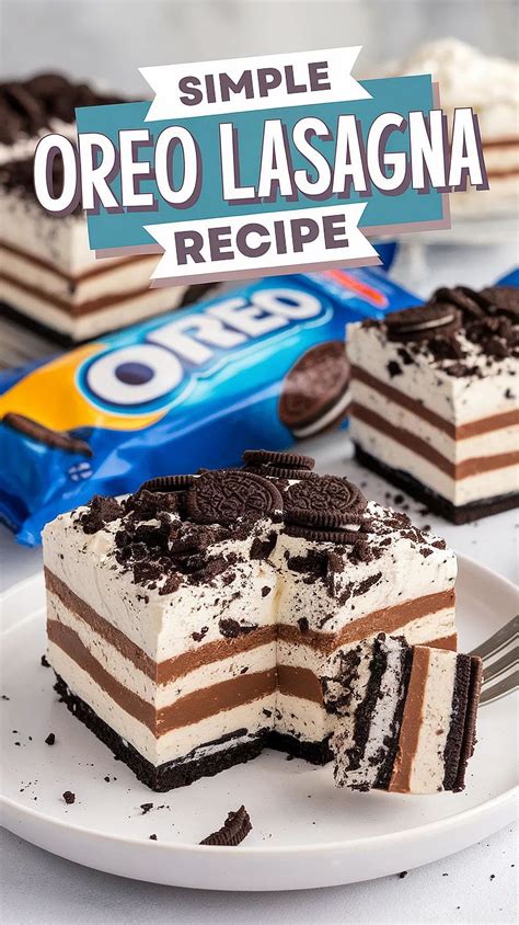 Oreo Lasagna The Ultimate No Bake Dessert Oreo Dessert Recipes