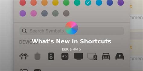 Whats New In Shortcuts Issue 082 Matthew Cassinelli