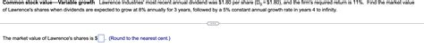 solved common stock value variable growth lawrence