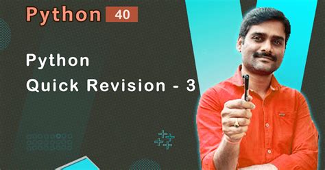 Python Quick Revision 3 Python Tutorial 40 🚀