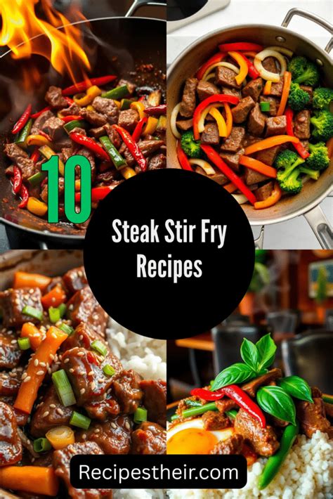 10 Steak Stir Fry Recipes Youll Want To Try Tonight Recipes Their