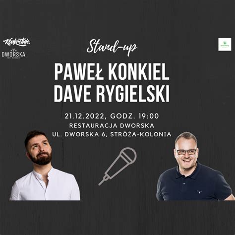 Bilety Na Stand Up Paweł Konkiel Dave Rygielski RzeszÓw Rzeszów