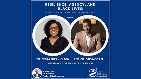 Resilience Agency And Black Lives With Dr Debra Furr Holden And Rev