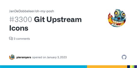 Git Upstream Icons Issue JanDeDobbeleer Oh My Posh GitHub