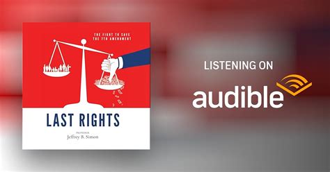 Last Rights The Fight To Save The 7th Amendment Audiobook By Professor