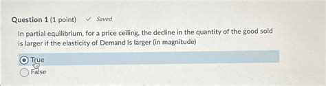 solved question 1 1 ﻿point ﻿savedin partial equilibrium