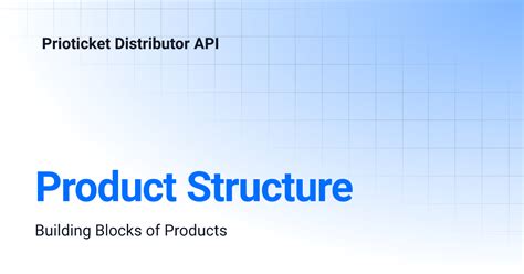Product Structure Prioticket Api Docs