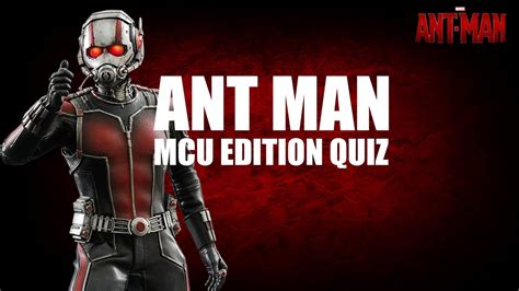 Ant Man Quiz Mcu Edition Youtube