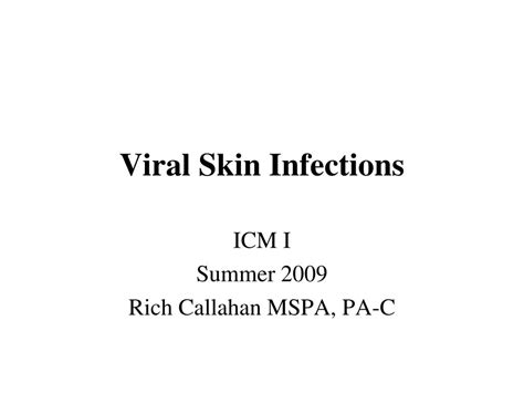 Ppt Viral Skin Infections Powerpoint Presentation Free Download Id1155681