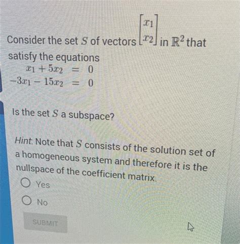 solved consider the set s of vectors [x2] in r2 that satisfy