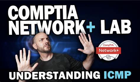 CompTIA Network Study Lab Understanding ICMP With Wireshark JBC Information Technology
